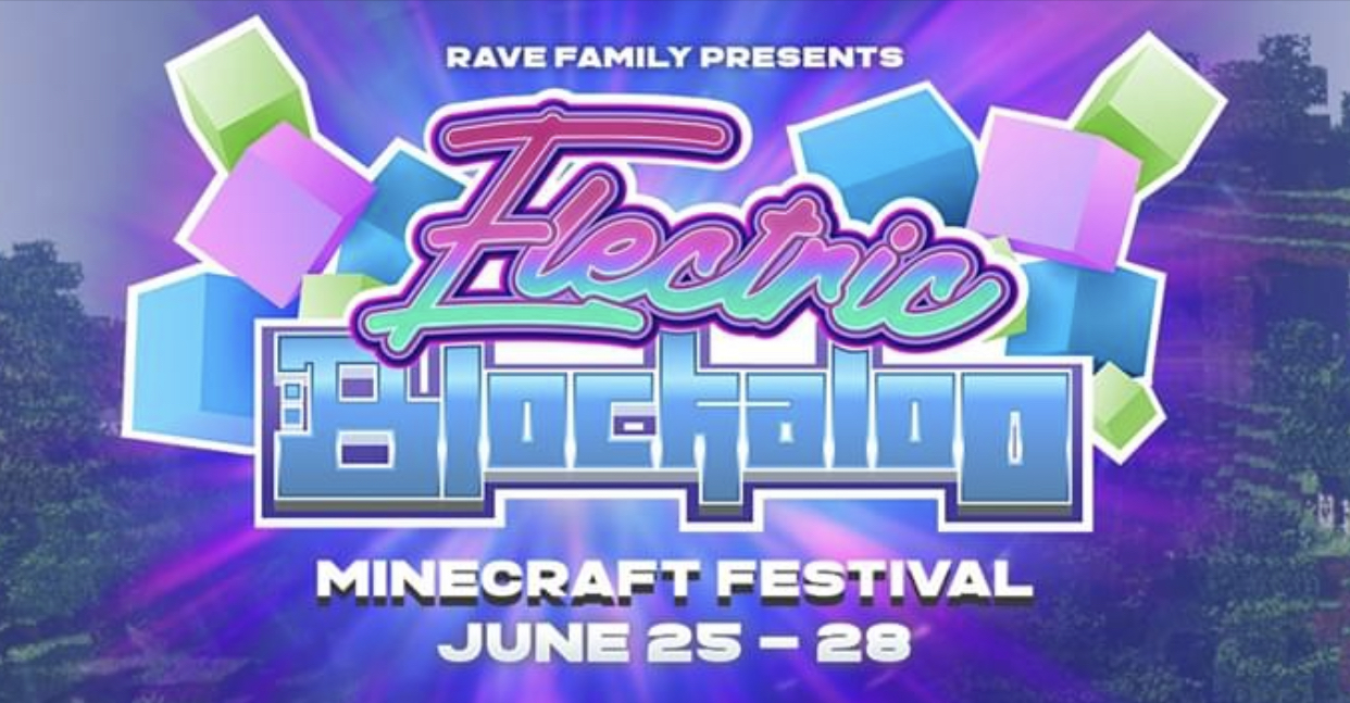 “Electric Blockaloo” de Minecraft, el festival virtual más grande de ...